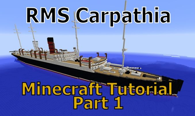 RMS Carpathia - Minecraft Shipyard